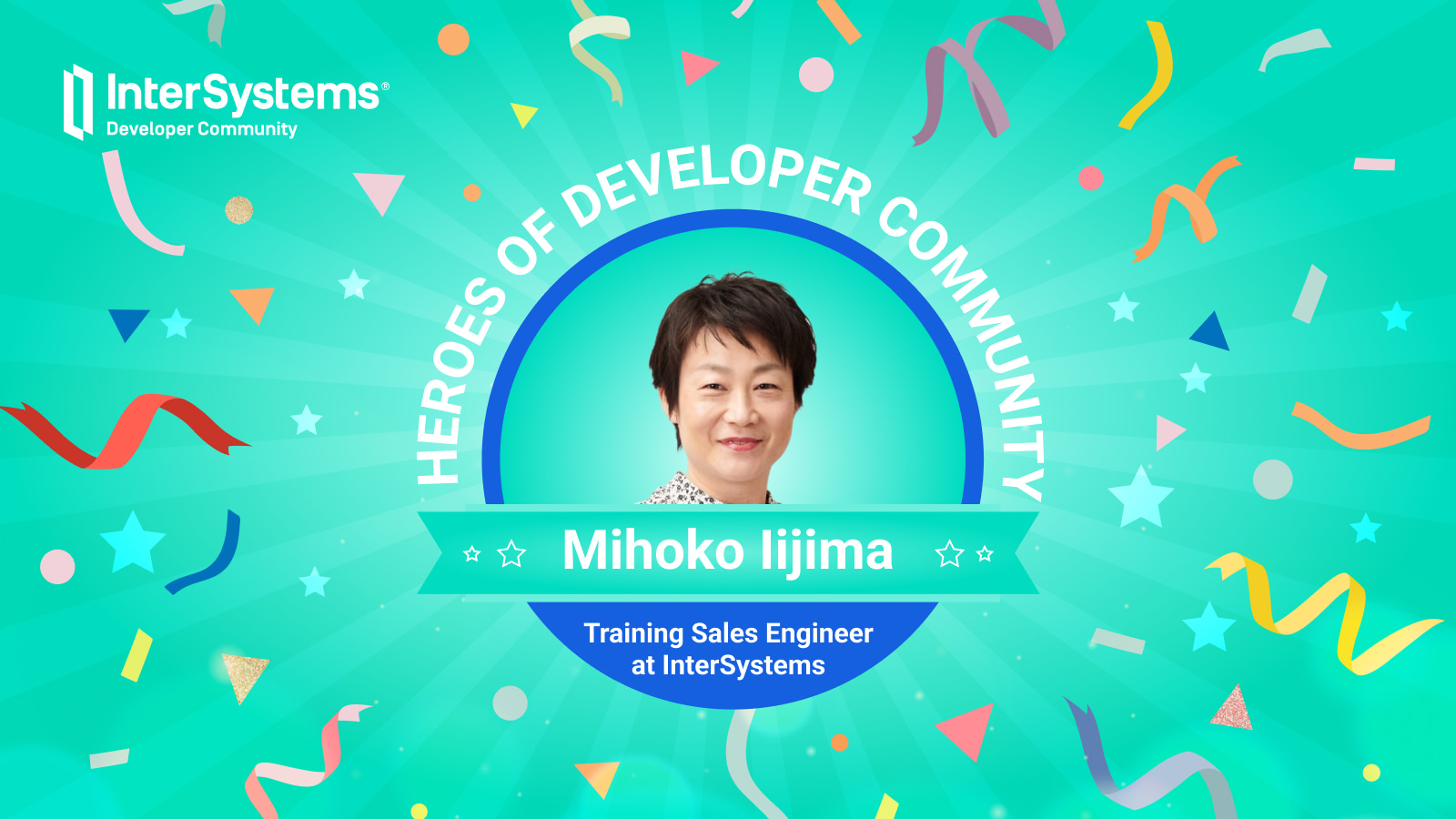 Celebrating a True Educator of the Developer Community | InterSystems